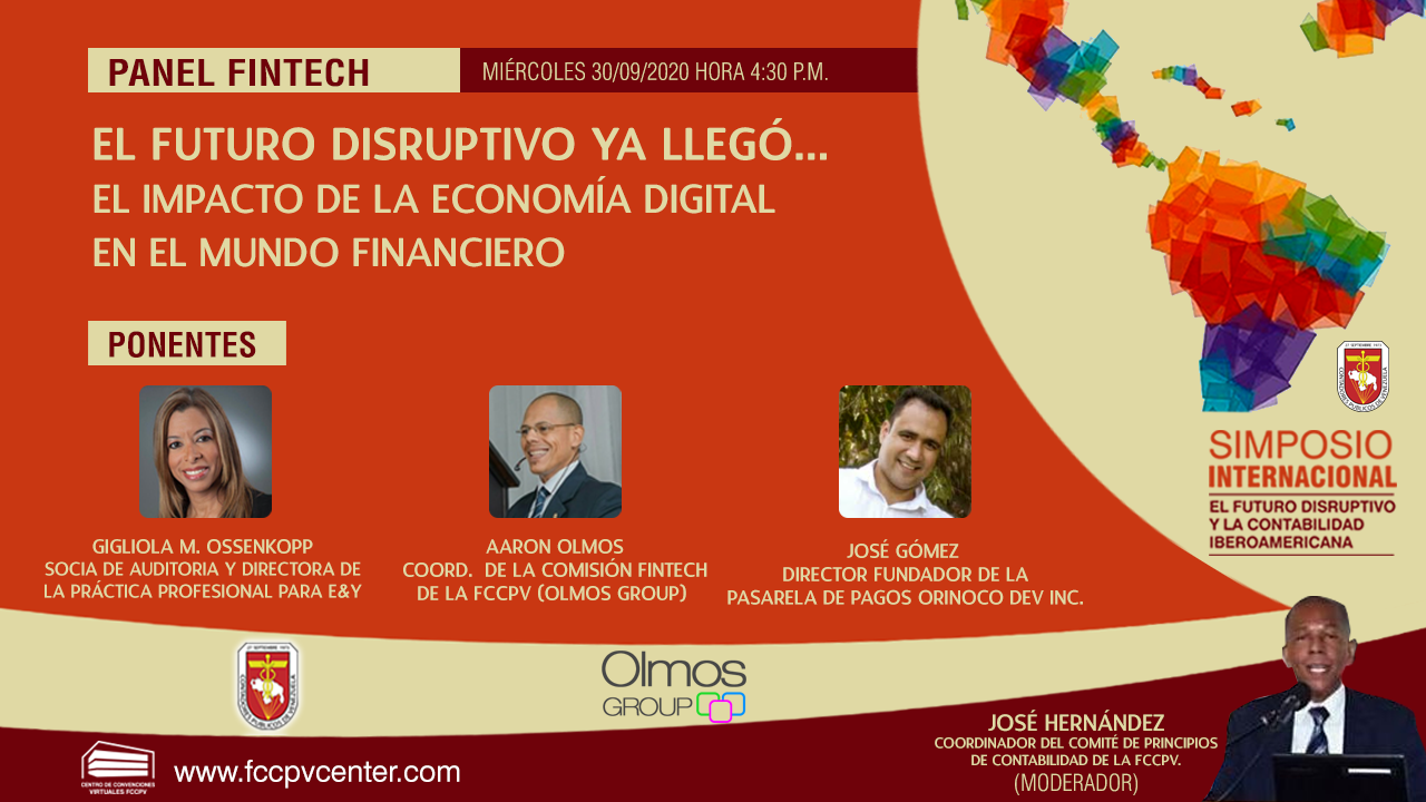 Contabilidad_Iberoamericana: 4:30 Panel Fintech: El Futuro Disruptivo ...